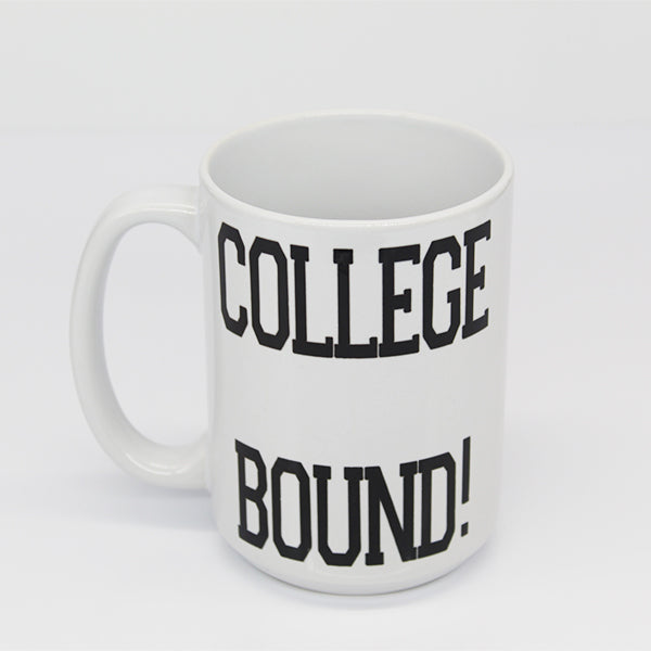 College Bound!, College Student Coffee Mugs – Gifts Are Blue